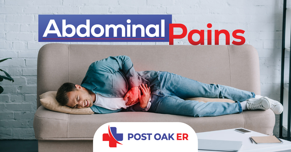 Abdominal Pains - Post Oak ER 24/7 No Wait Emergency Room